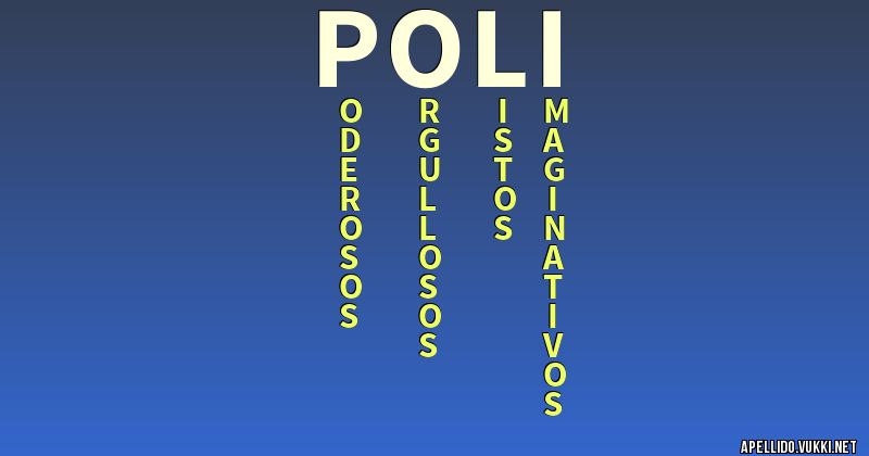 Significado del apellido poli - Significados de los apellidos