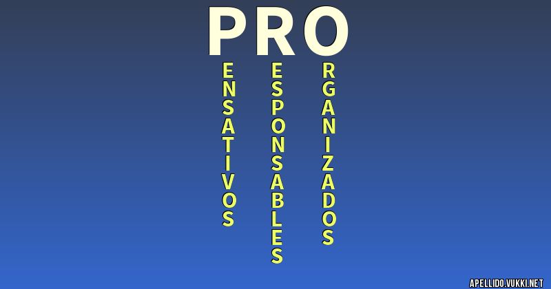 Significado del apellido pro - Significados de los apellidos