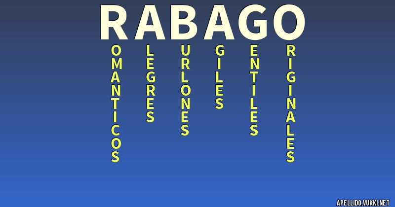 Significado del apellido rabago - Significados de los apellidos