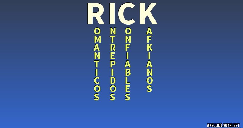 Significado del apellido rick - Significados de los apellidos