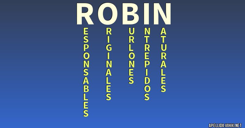Significado del apellido robin - Significados de los apellidos