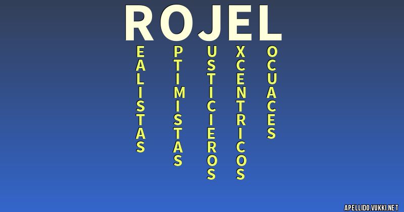 Significado del apellido rojel - Significados de los apellidos