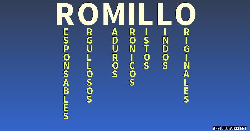 Significado del apellido romillo - Significados de los apellidos