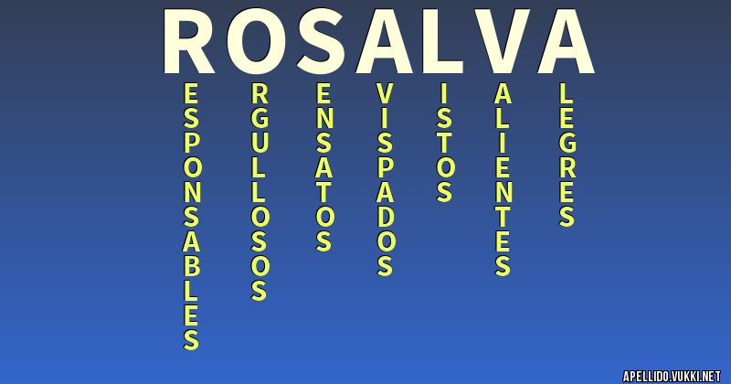 Significado del apellido rosalva - Significados de los apellidos