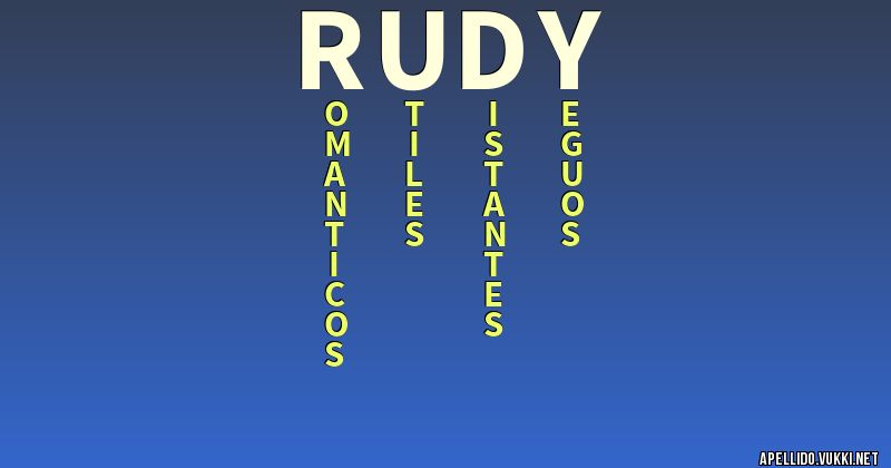 Significado del apellido rudy - Significados de los apellidos