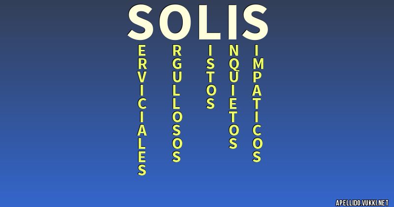 Significado del apellido sólis - Significados de los apellidos