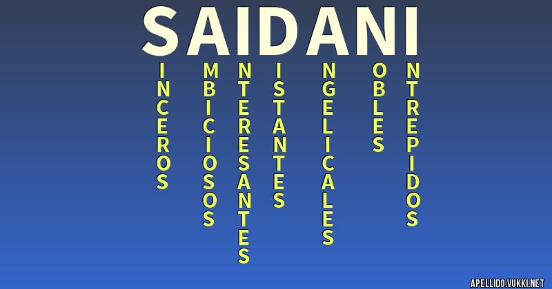 Significado del apellido saidani - Significados de los apellidos