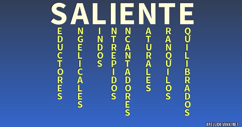 Significado del apellido saliente - Significados de los apellidos