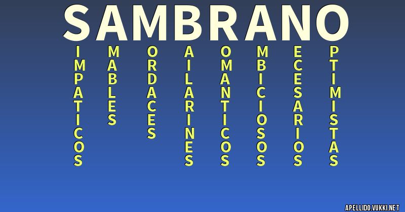Significado del apellido sambrano - Significados de los apellidos