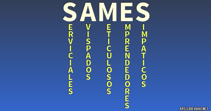 Significado del apellido sames - Significados de los apellidos