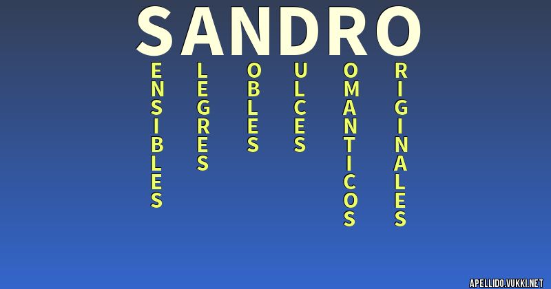 Significado del apellido sandro - Significados de los apellidos