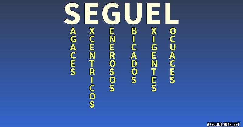 Significado del apellido seguel - Significados de los apellidos