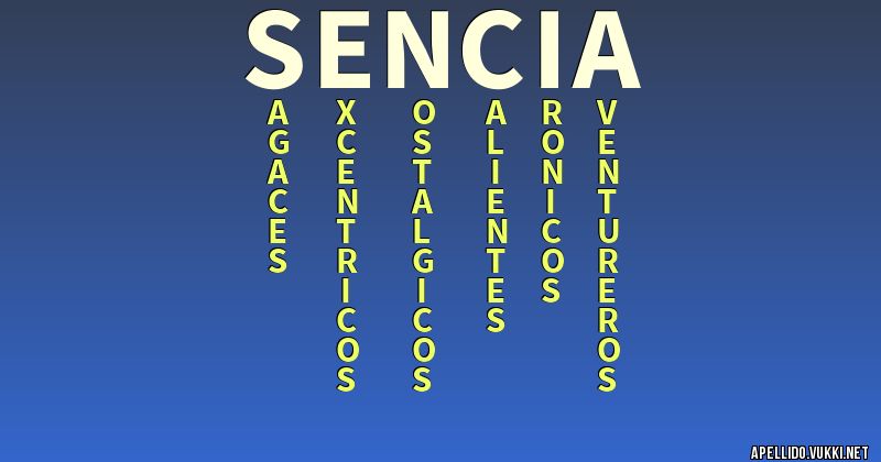 Significado del apellido sencia - Significados de los apellidos