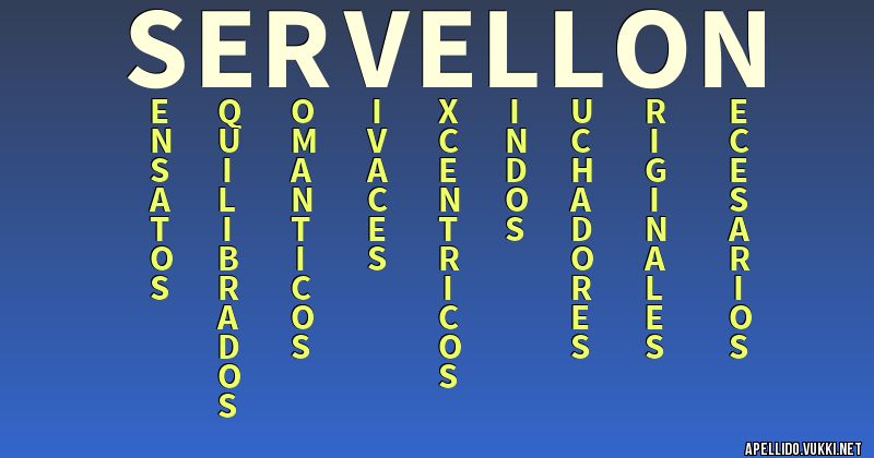 Significado del apellido servellon - Significados de los apellidos