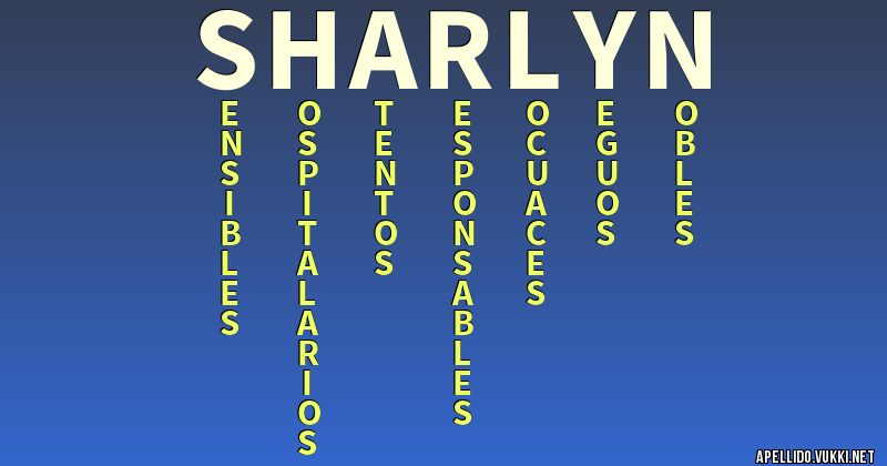 Significado del apellido sharlyn - Significados de los apellidos