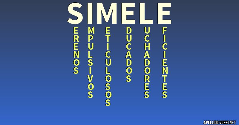 Significado del apellido simele - Significados de los apellidos