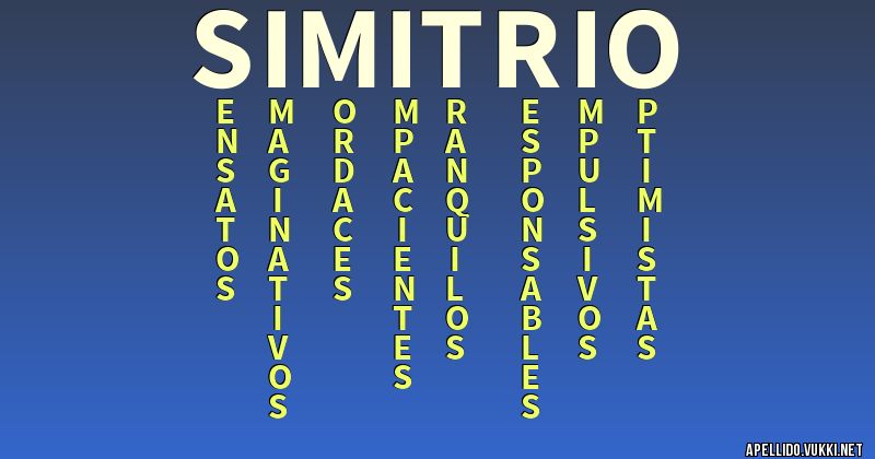Significado del apellido simitrio - Significados de los apellidos