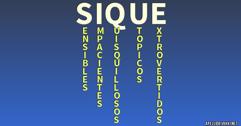 Significado del apellido sique - Significados de los apellidos