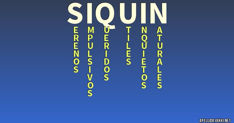 Significado del apellido siquin - Significados de los apellidos