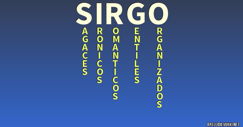 Significado del apellido sirgo - Significados de los apellidos