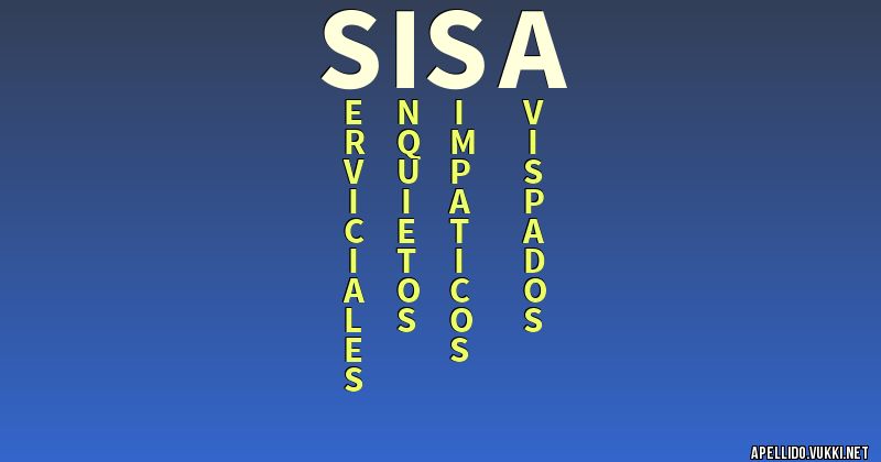 Significado del apellido sisa - Significados de los apellidos
