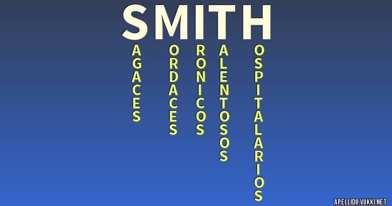 Significado del apellido smith - Significados de los apellidos