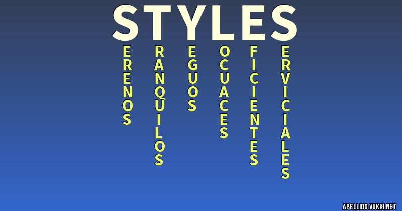 Significado del apellido styles - Significados de los apellidos