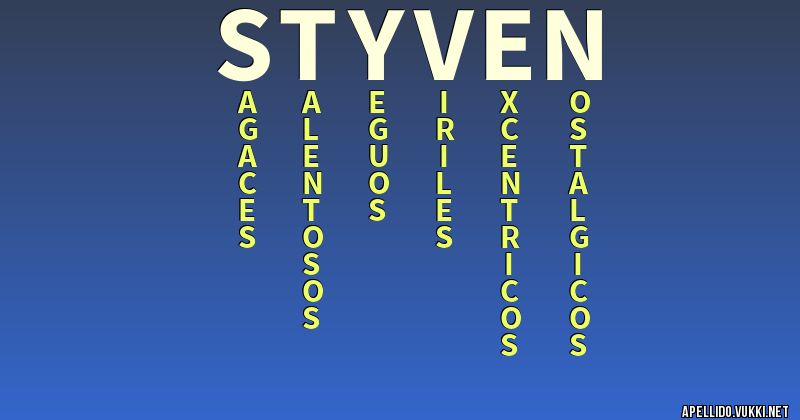 Significado del apellido styven - Significados de los apellidos