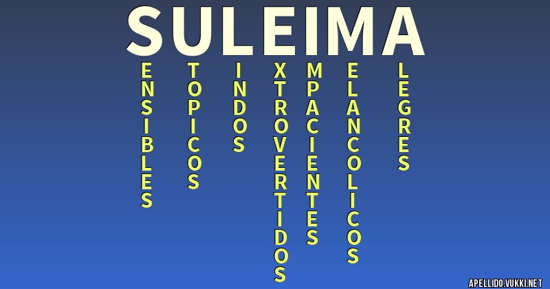 Significado del apellido suleima - Significados de los apellidos