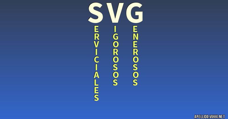 Significado del apellido svg - Significados de los apellidos