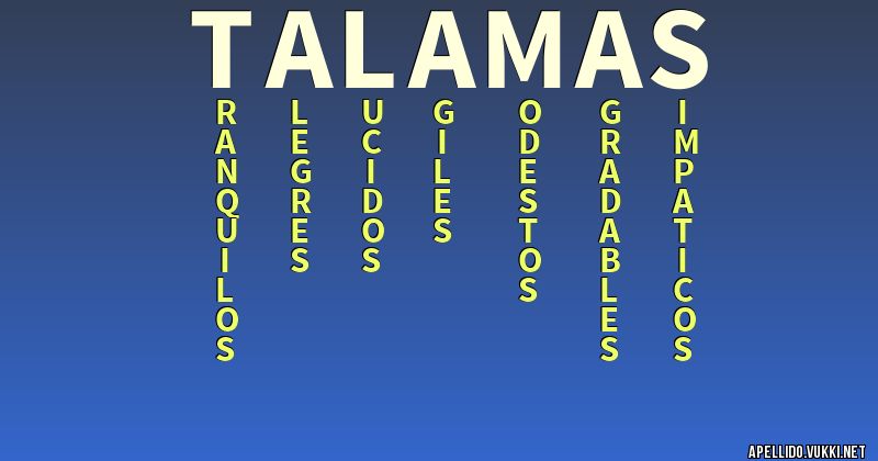 Significado del apellido talamas - Significados de los apellidos