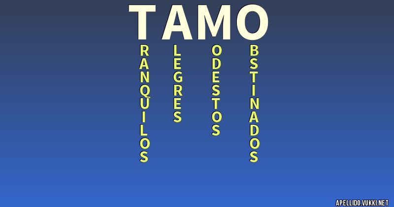 Significado del apellido tamo - Significados de los apellidos