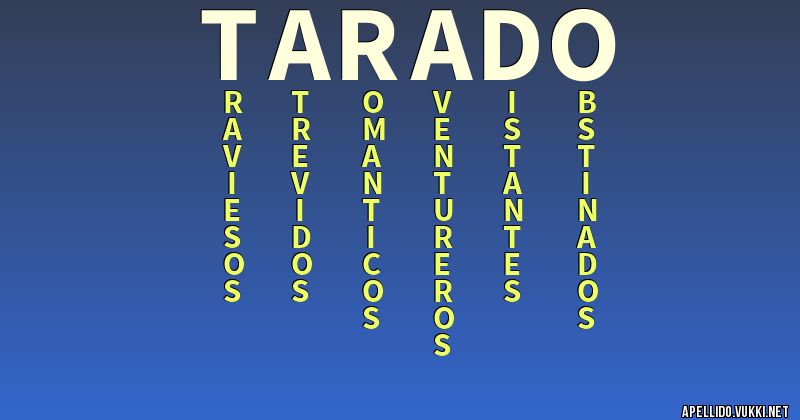 Significado del apellido tarado - Significados de los apellidos