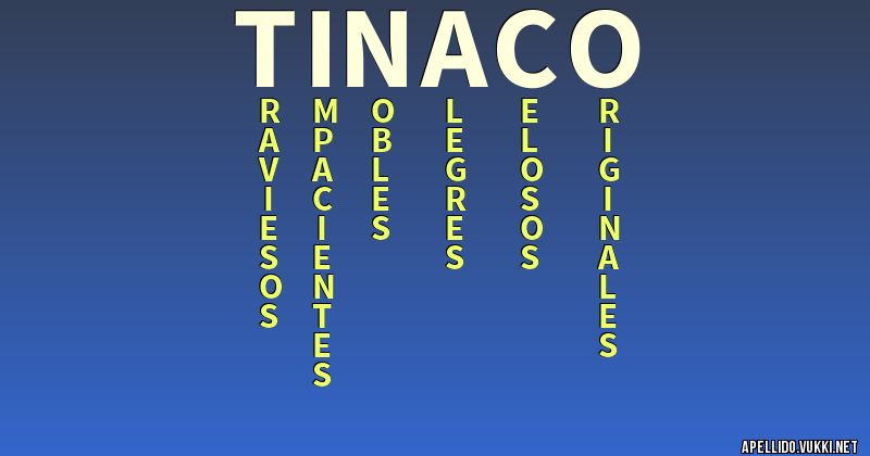 Significado del apellido tinaco - Significados de los apellidos