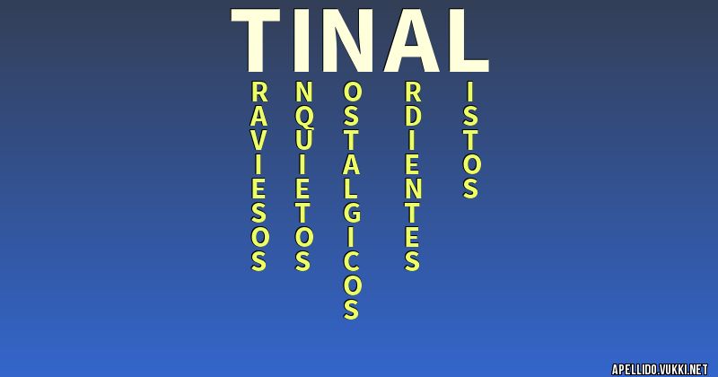 Significado del apellido tinal - Significados de los apellidos