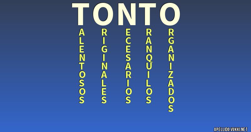 Significado del apellido tonto - Significados de los apellidos