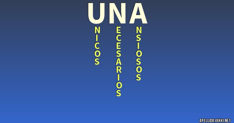 Significado del apellido una - Significados de los apellidos
