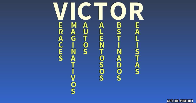 Significado del apellido víctor - Significados de los apellidos