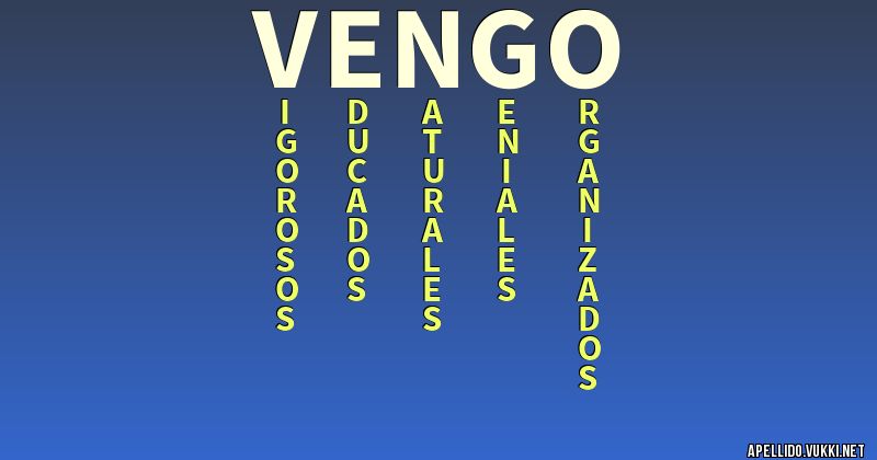 Significado del apellido vengo - Significados de los apellidos