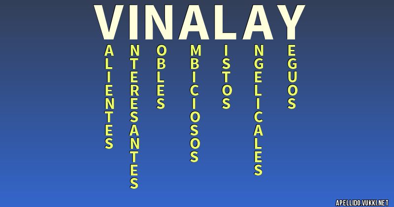 Significado del apellido vinalay - Significados de los apellidos