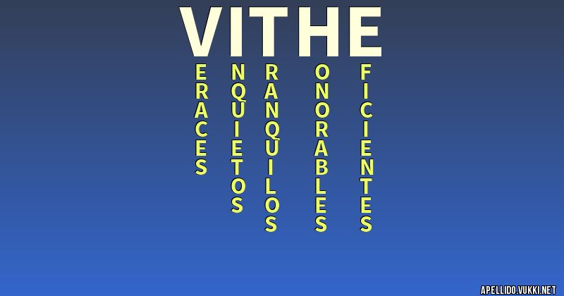 Significado del apellido vithe - Significados de los apellidos
