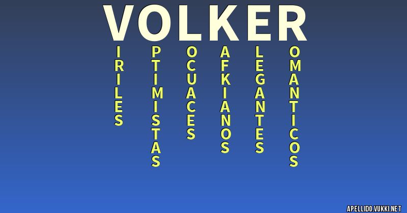 Significado del apellido volker - Significados de los apellidos