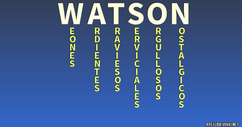 Significado del apellido watson - Significados de los apellidos