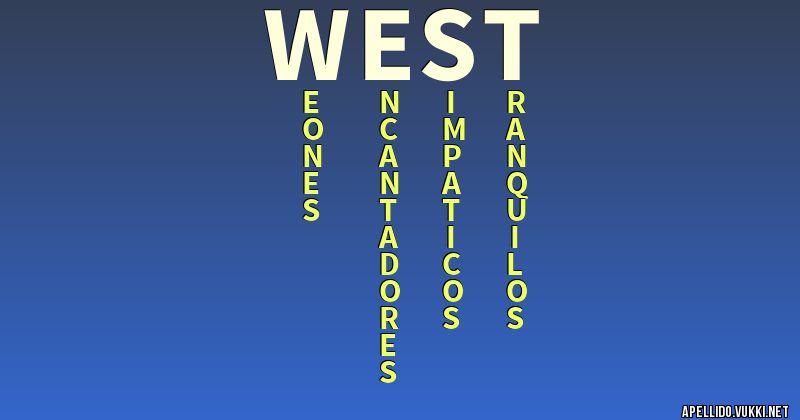 Significado del apellido west - Significados de los apellidos