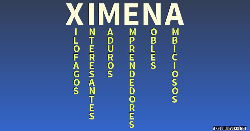 Significado del apellido ximena. - Significados de los apellidos