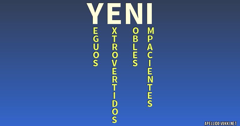 Significado del apellido yeni - Significados de los apellidos