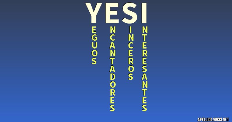 Significado del apellido yesi - Significados de los apellidos